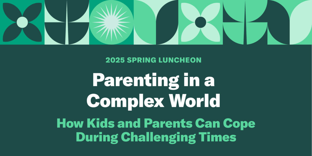 2025 Spring Luncheon | Coping During Challenging Times